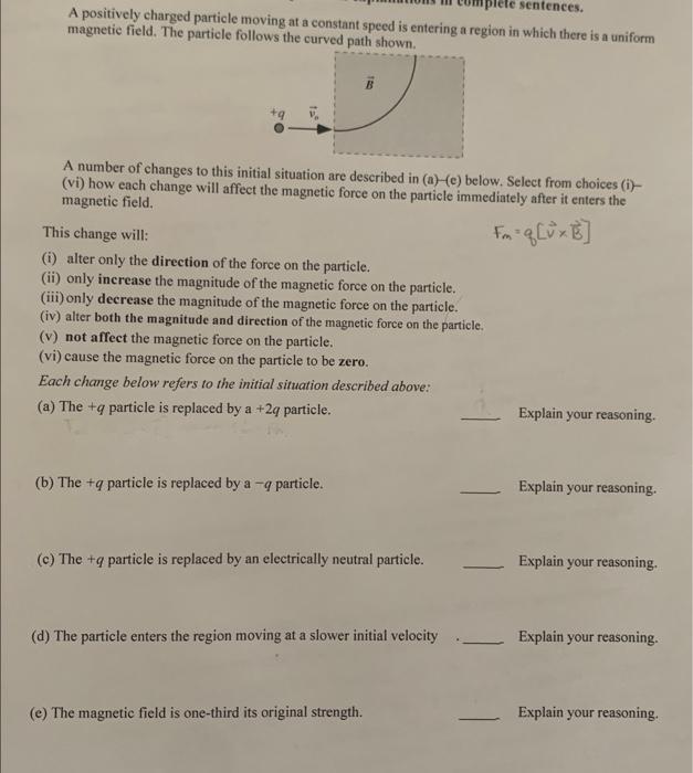 Solved A positively charged particle moving at a constant | Chegg.com