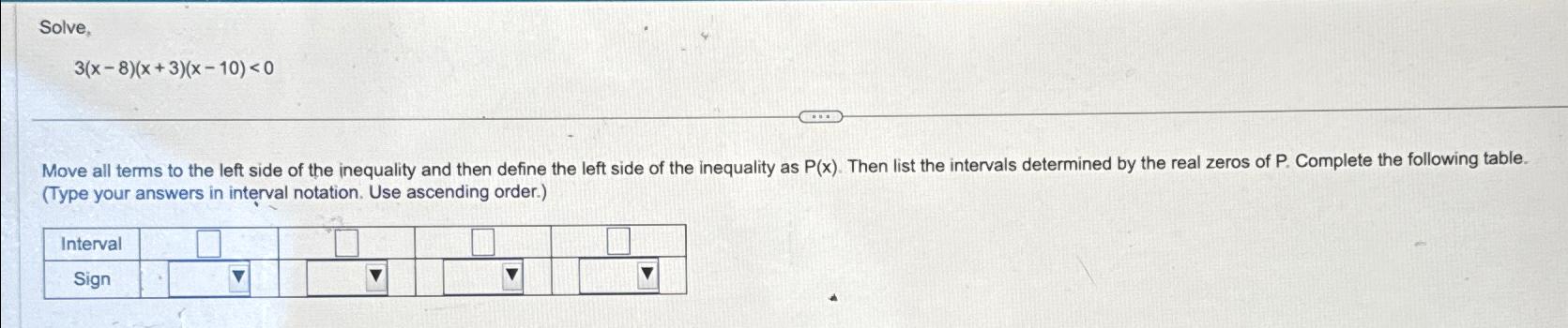 Solved Solve,\\n3(x-8)(x+3)(x-10)