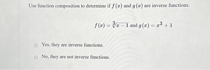 Solved Use function composition to determine if f (x) and | Chegg.com