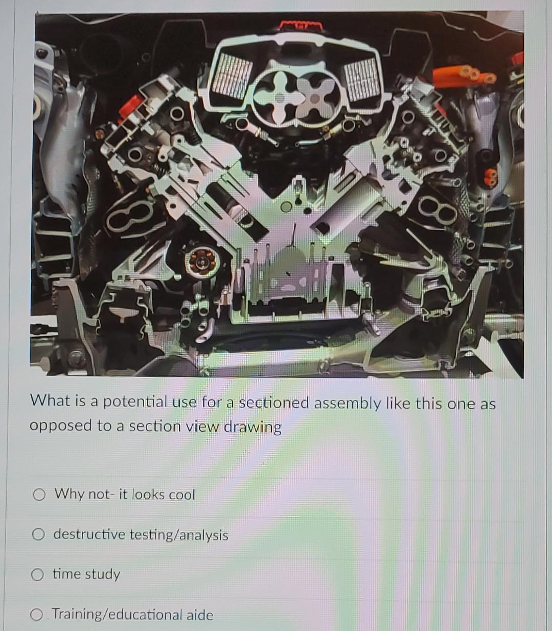 Solved What is a potential use for a sectioned assembly like | Chegg.com
