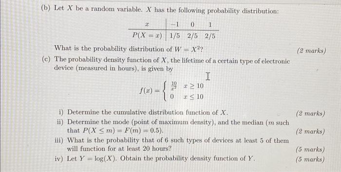 Solved B Let X Be A Random Variable X Has The Following