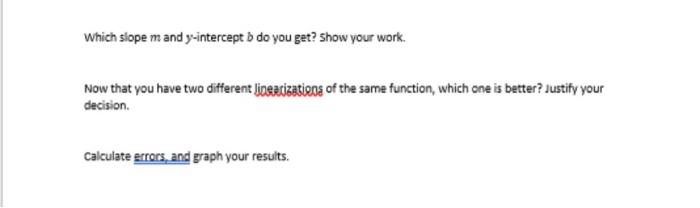 Solved Linearization The textbook says it "linearizes the | Chegg.com