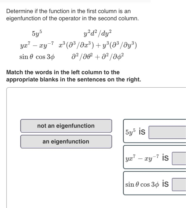Solved Determine if the function in the first column is an | Chegg.com
