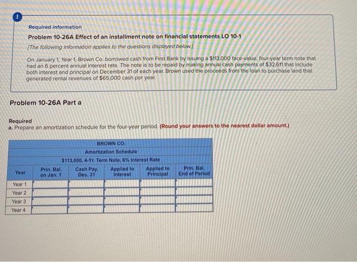Solved Required information Problem 10-26A Effect of an | Chegg.com