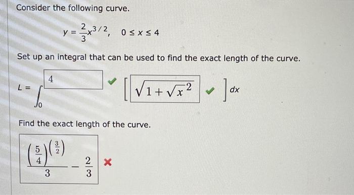 Solved Consider the following curve. y=32x3/2,0≤x≤4 Set up | Chegg.com