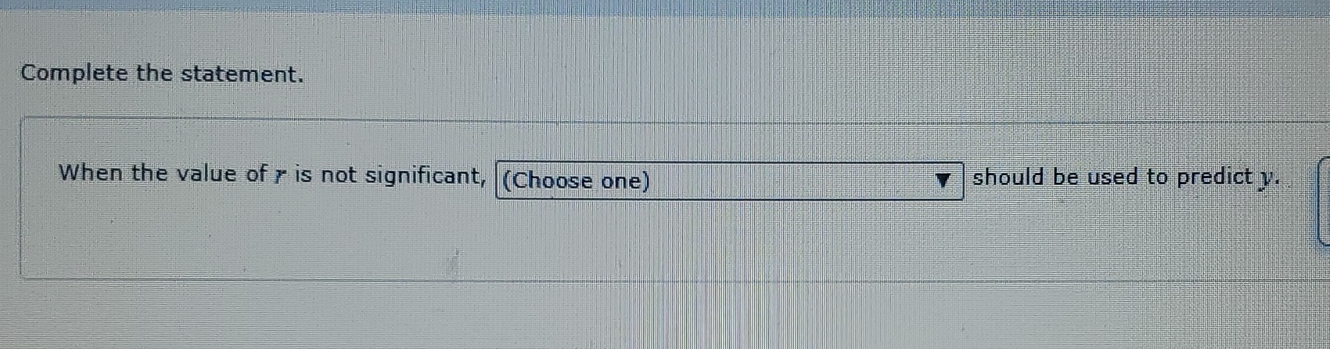 Solved Complete the statement.When the value of r ﻿is not | Chegg.com