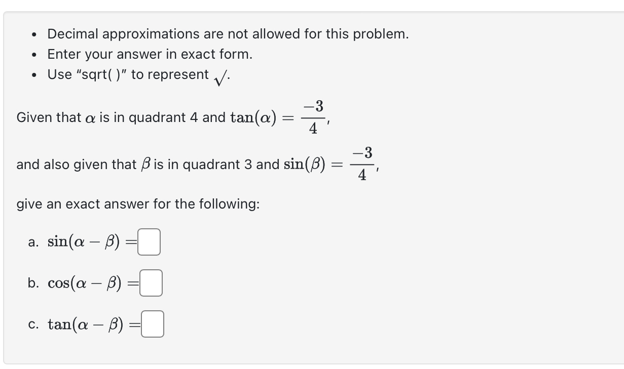 Solved Decimal approximations are not allowed for this | Chegg.com