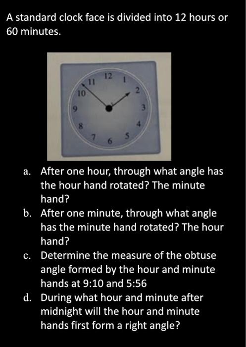 Solved A standard clock face is divided into 12 hours or 60 | Chegg.com