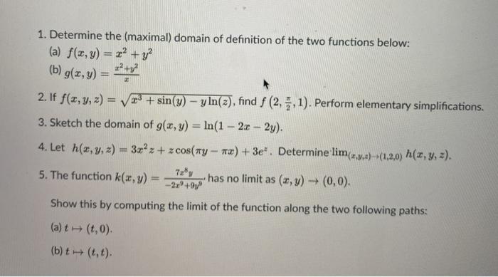 Solved 1. Determine the (maximal) domain of definition of | Chegg.com