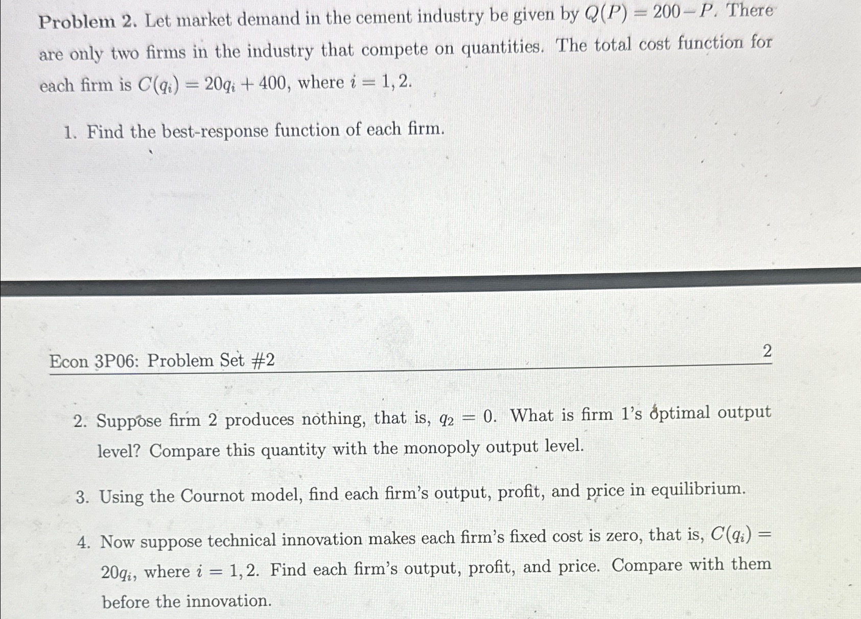 Solved Problem 2. ﻿Let market demand in the cement industry | Chegg.com
