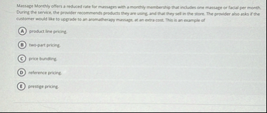 Solved Massage Monthly otfers a neduced rate for mastages | Chegg.com
