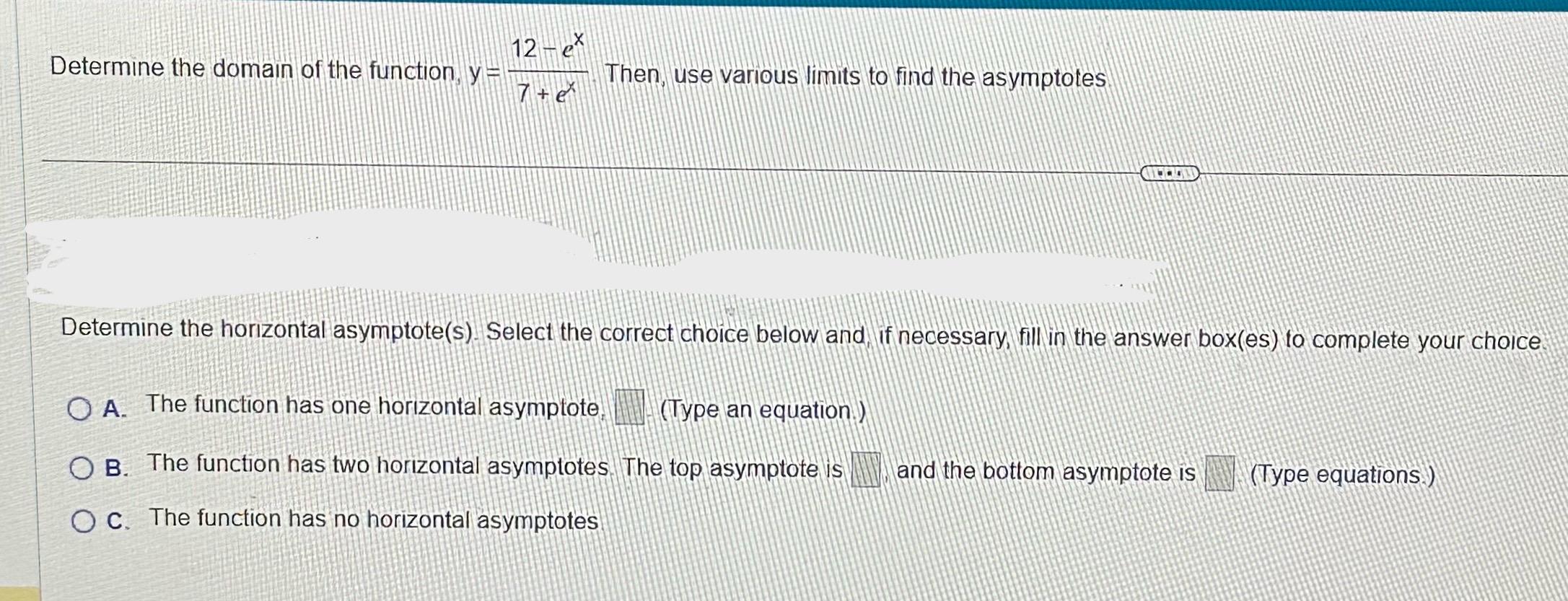 Solved Determine The Domain Of The Function Y 12 Ex7 Ex