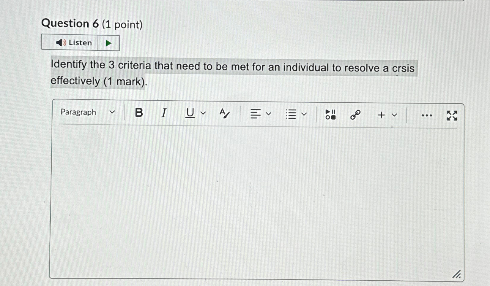 Solved Question 6 (1 ﻿point)ListenIdentify the 3 ﻿criteria | Chegg.com