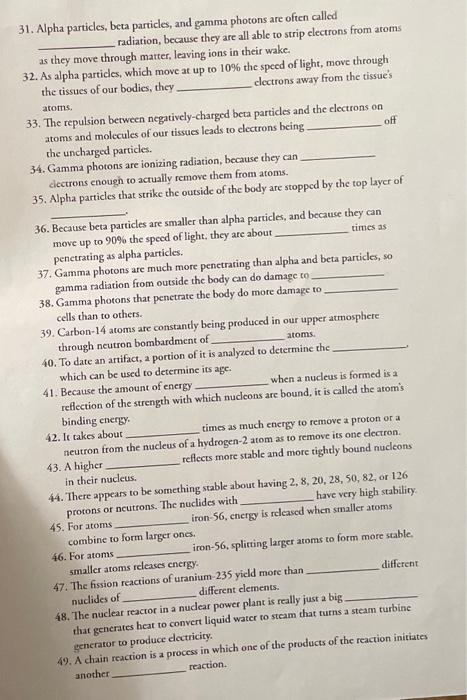 Solved 31. Alpha particles, beta particles, and gamma | Chegg.com