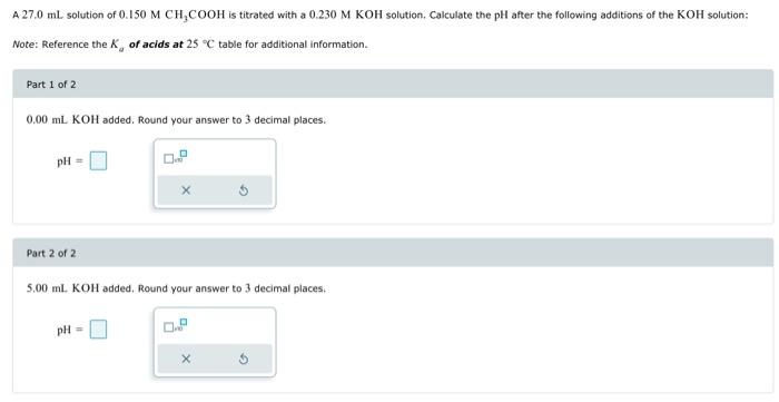 Solved 5B. Calculate the pH for the following problem: Ka of | Chegg.com