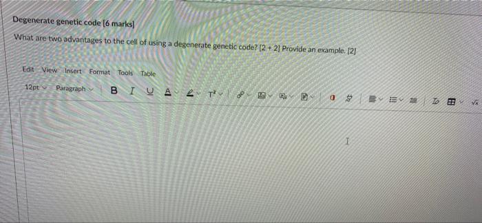 Solved Degenerate genetic code [6 marks) What are two | Chegg.com