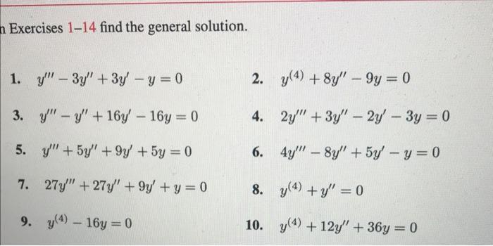 Solved Exercises 1-14 find the general solution. 1. | Chegg.com Solved Exercises 1-14 find the general solution. 1. | Chegg.com