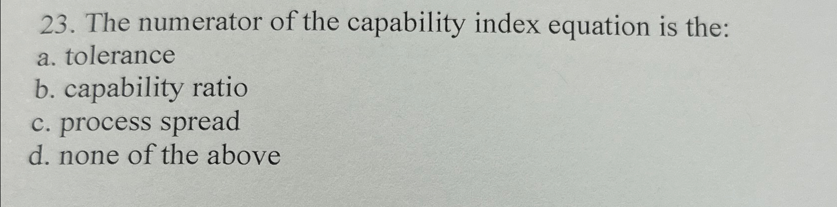 Solved The Numerator Of The Capability Index Equation Is