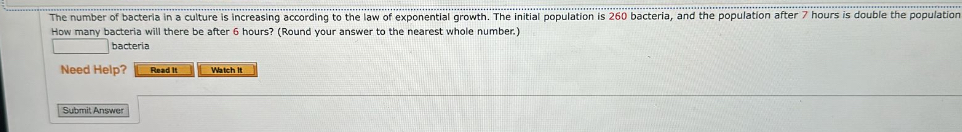 Solved The number of bacteria in a culture is increasing | Chegg.com