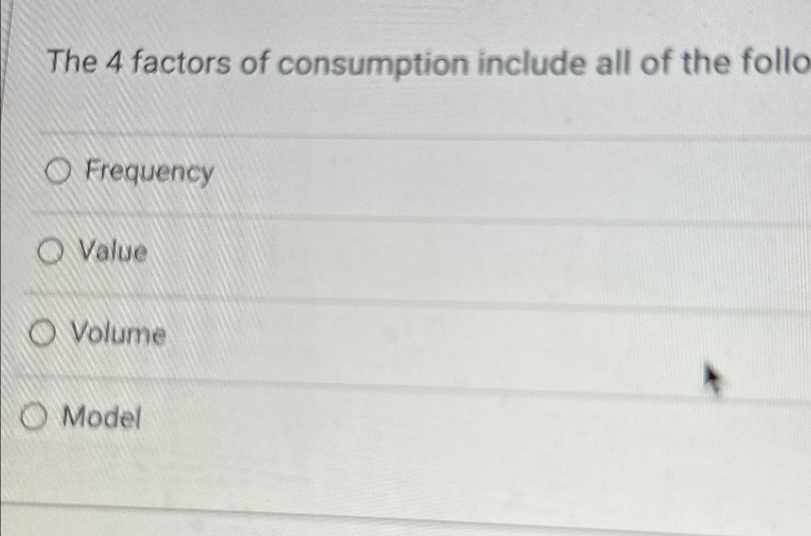 Solved The 4 ﻿factors of consumption include all of the | Chegg.com