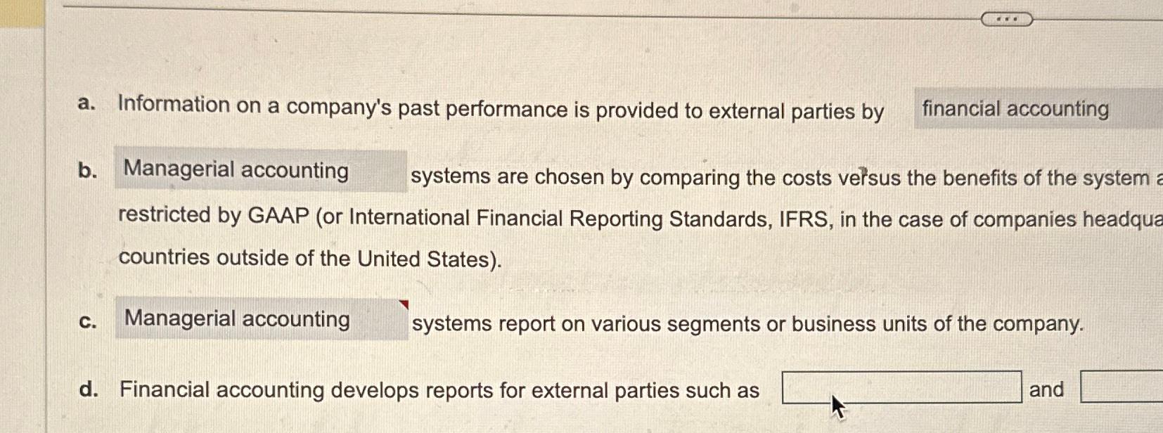 Solved a. Information on a company's past performance is | Chegg.com