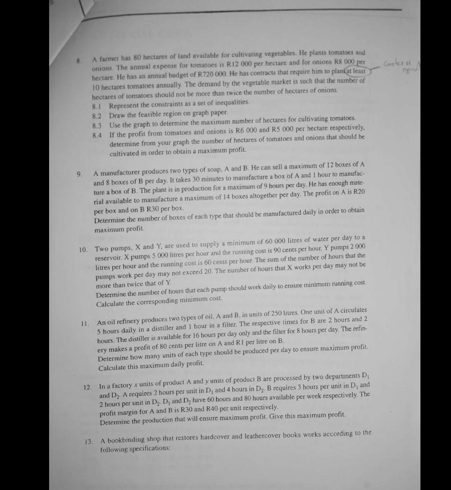 Solved 8. A farmet has 80 hectares of land available for | Chegg.com