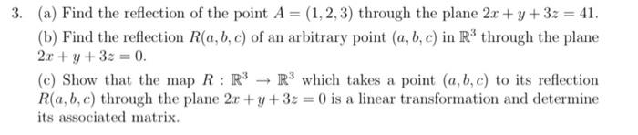 Solved 3. (a) Find the reflection of the point A=(1,2,3) | Chegg.com