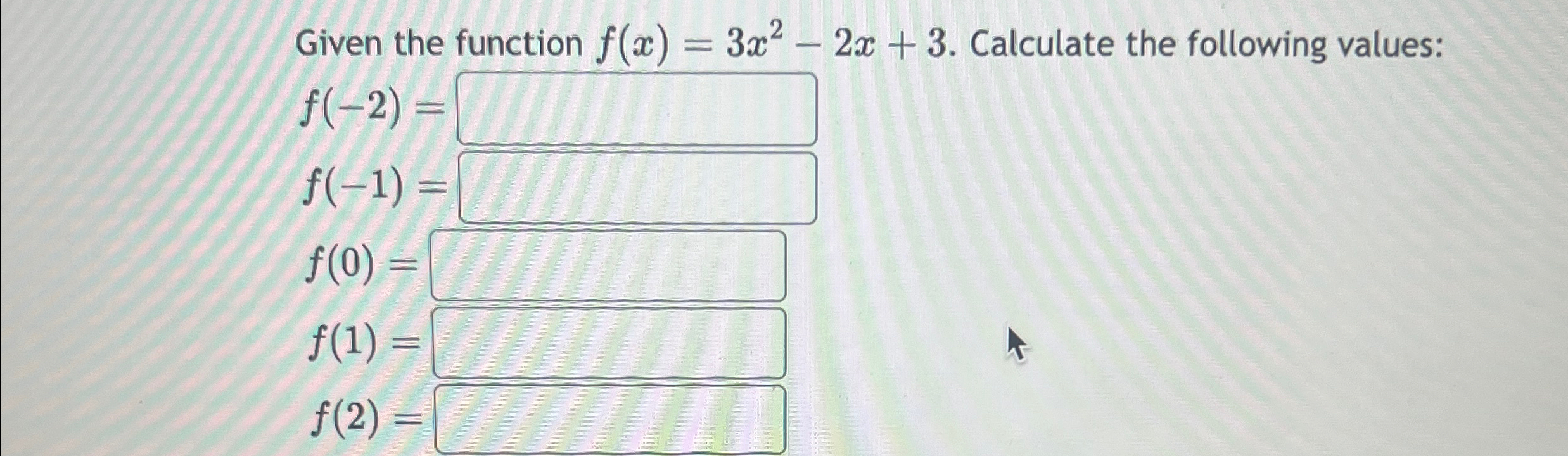 Solved Given the function f(x)=3x2-2x+3. ﻿Calculate the | Chegg.com