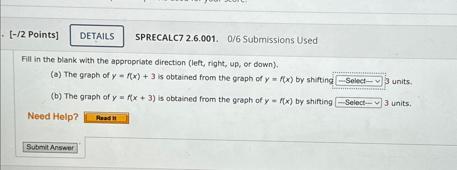 Solved [-/2 ﻿Points]SPRECALC7 2.6.001. 0/6 ﻿Submissions | Chegg.com