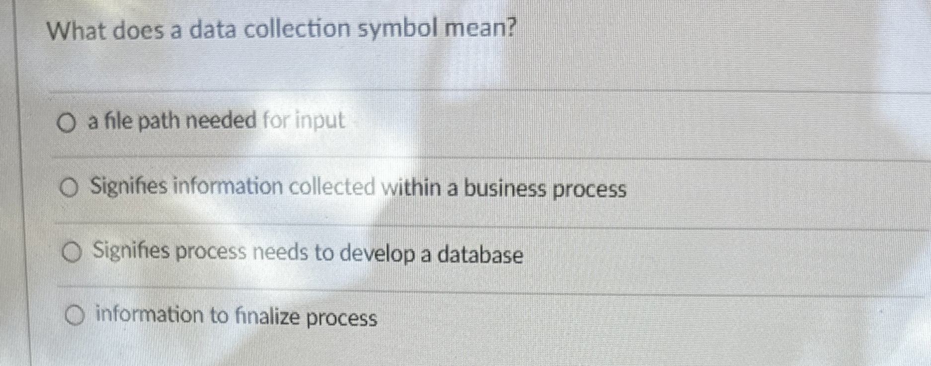 Solved What does a data collection symbol mean?a file path | Chegg.com