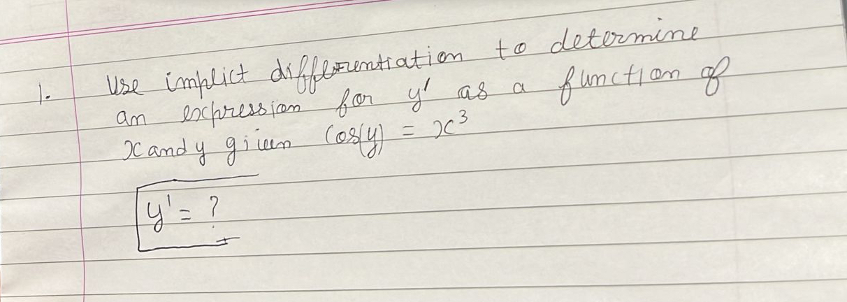 Solved Use implict differentiation to determine an | Chegg.com