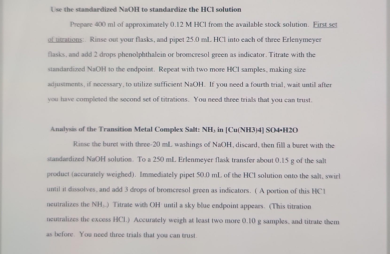 Solved Use the standardized NaOH to standardize the HCl | Chegg.com