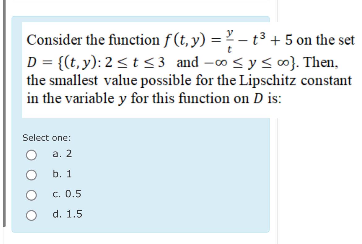 Solved Consider The Function F T Y Y T T 3 5 On The