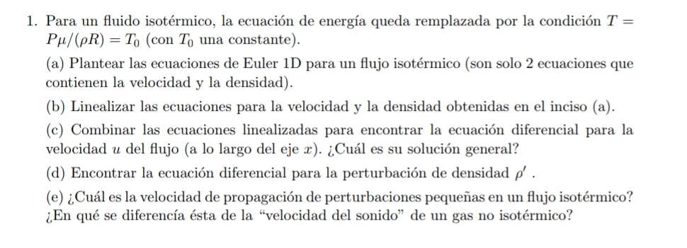 Para un fluido isotérmico, ﻿la ecuación de energía | Chegg.com