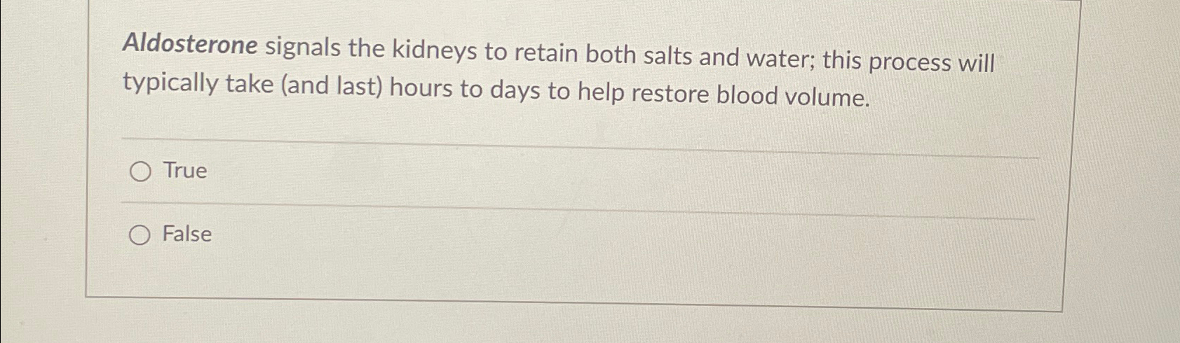 Solved Aldosterone signals the kidneys to retain both salts | Chegg.com