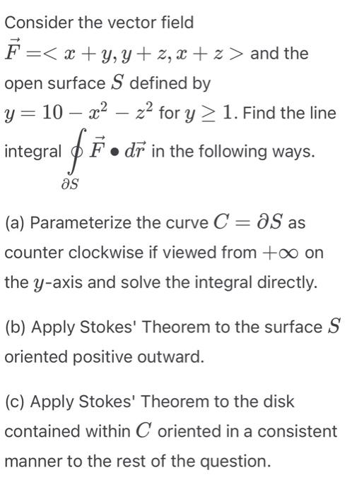 Solved Consider the vector field F= x+y,y+z,x+z> and the | Chegg.com