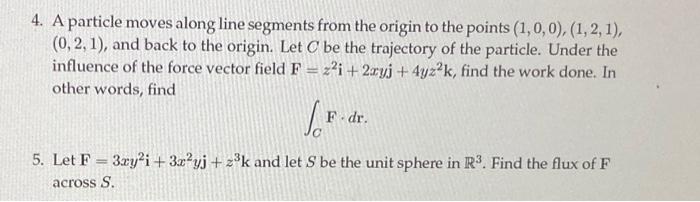 Solved 4. A particle moves along line segments from the | Chegg.com
