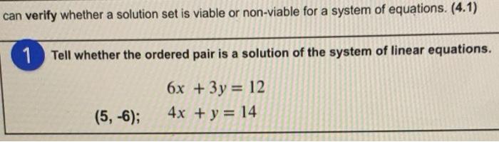 Solved can verify whether a solution set is viable or | Chegg.com