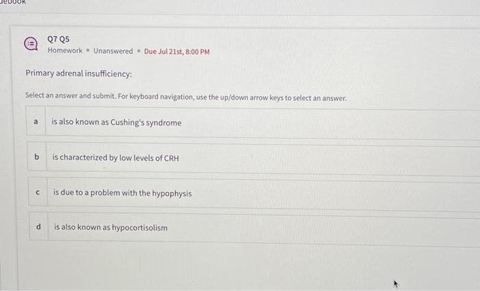 Solved Q7 Q5 Homework * Unanswered - Due Jul 21st, 8:00 PM | Chegg.com
