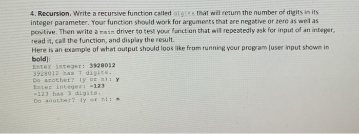 Solved 4. Recursion. Write a recursive function called | Chegg.com