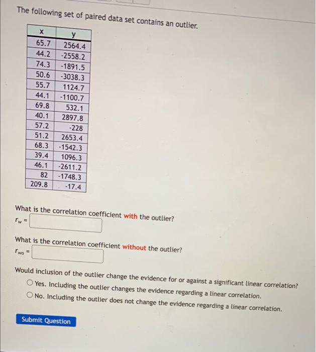 Solved The following set of paired data set contains an | Chegg.com