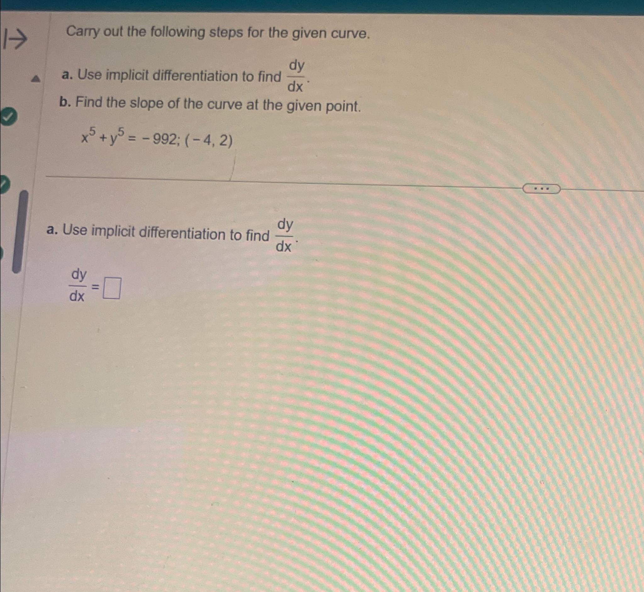 Solved Carry out the following steps for the given curve.a. | Chegg.com