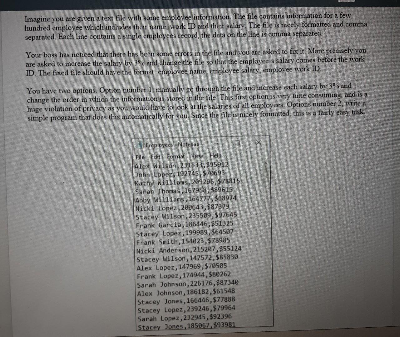 Solved Imagine You Are Given A Text File With Some Employee Chegg