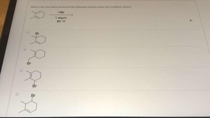 Solved with the extend the corion show HBr 1 equiv 80 °C Br | Chegg.com