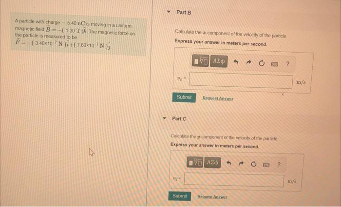 Solved A particle with charge - 5.40nC is moving in a unicom | Chegg.com