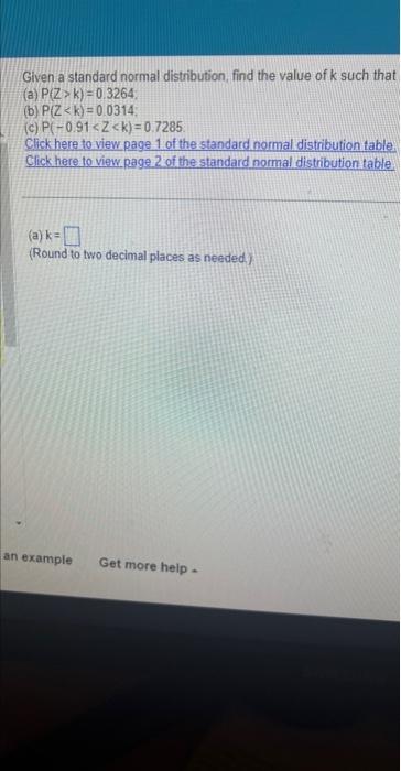 Solved Given a standard normal distribution, find the value | Chegg.com