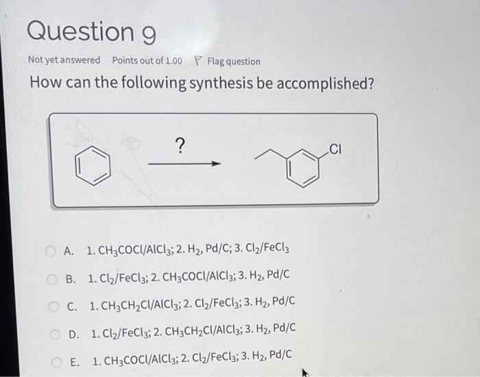 Solved How can the following synthesis be accomplished? A. | Chegg.com