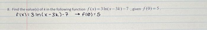 Solved 8. Find the value(s) of k in the following function | Chegg.com