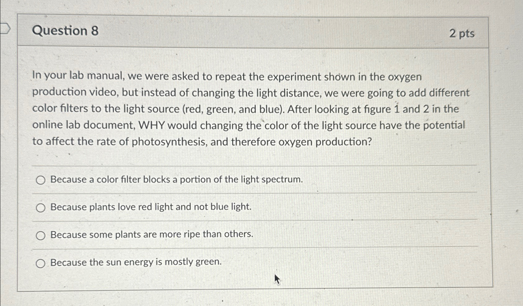 Solved Question 82 ﻿ptsIn your lab manual, we were asked to | Chegg.com