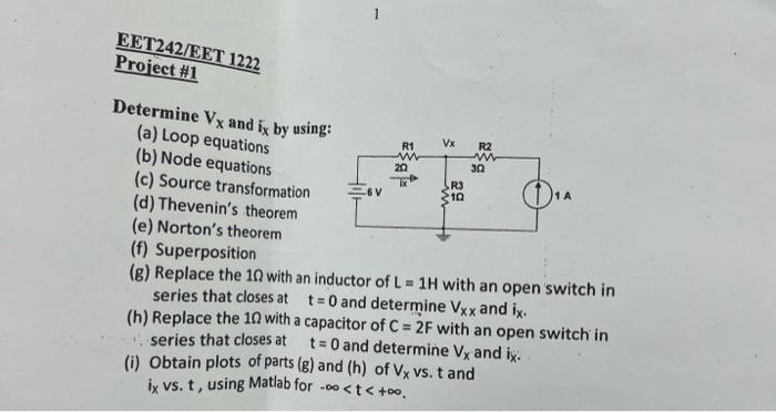 Solved Determine VX and iX by using: (a) Loop equations (b) | Chegg.com